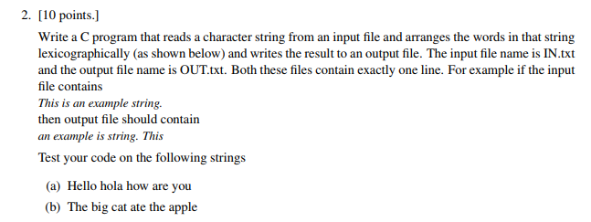 Solved 2. [10 points.] Write a C program that reads a | Chegg.com