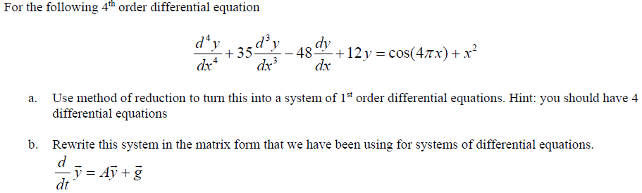 Solved For the following 4th order differential equation .y | Chegg.com
