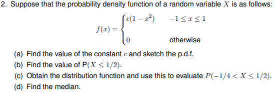 Solved 2. Suppose that the probability density function of a | Chegg.com