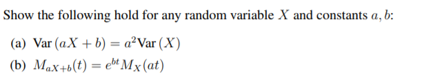 Solved Show the following hold for any random variable X and | Chegg.com