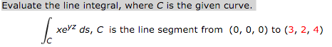 Solved Evaluate the line integral, where C is the given | Chegg.com