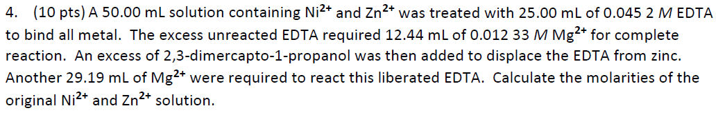 Solved A 50.00 mL solution containing Ni^2+ and Zn^2+ was | Chegg.com