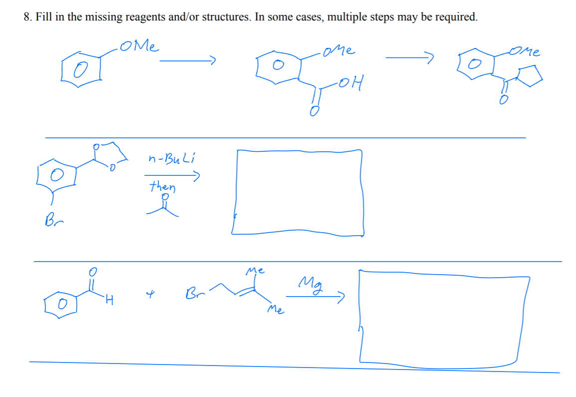 Solved 8. Fill in the missing reagents and/or structures. In | Chegg.com