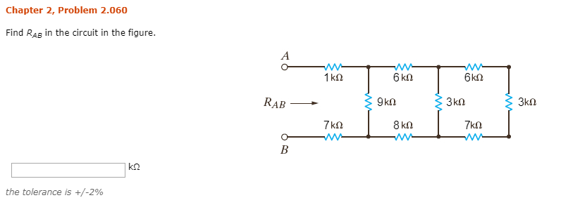Solved Chapter 2, Problem 2.060 Find RAB in the circuit in | Chegg.com