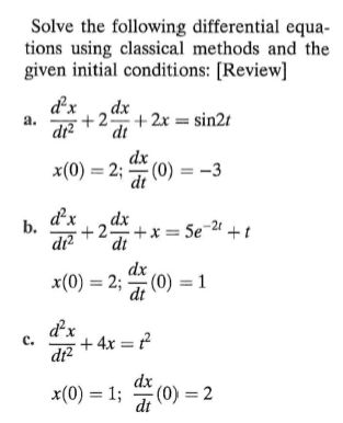 Solved Solve the following differential equa- tions using | Chegg.com