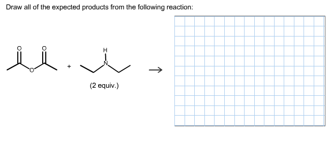 Solved Draw All Of The Expected Products From The Following