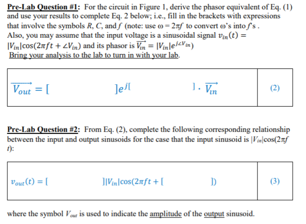 Solved R-1k2 Vin(t) out Figure 1: RC Circuit #1 with a sine | Chegg.com
