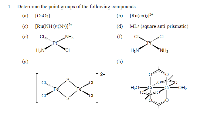 Solved 1. Determine the point groups of the following | Chegg.com