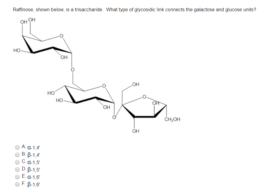 Solved Raffinose, shown below, is a trisaccharide. What type | Chegg.com