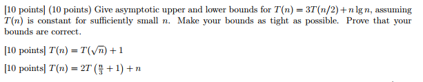 Solved 10 points] (10 points) Give asymptotic upper and | Chegg.com