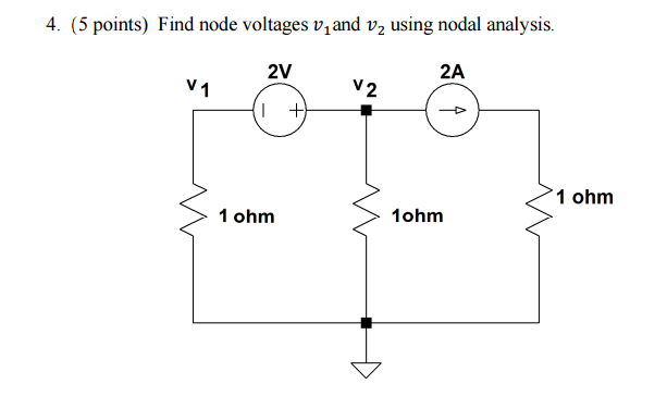 Solved Find node voltages v_1 and v_2 using nodal analysis. | Chegg.com