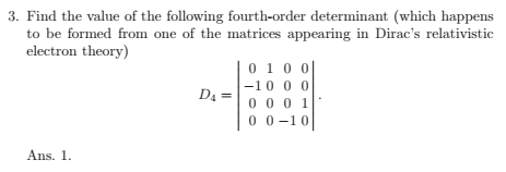 Solved 3. Find the value of the following fourth-order | Chegg.com