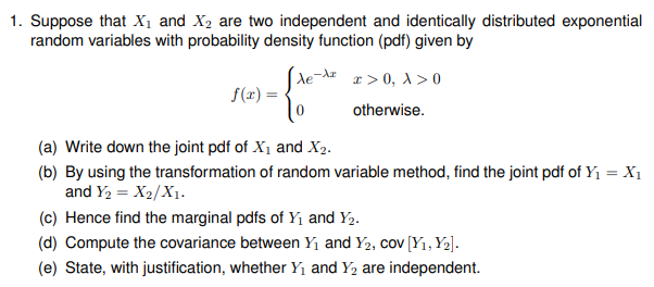 Solved 1. Suppose that X1 and X, are two independent and | Chegg.com