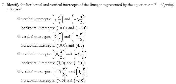 Solved 7. Identify the horizontal and vertical intercepts of | Chegg.com