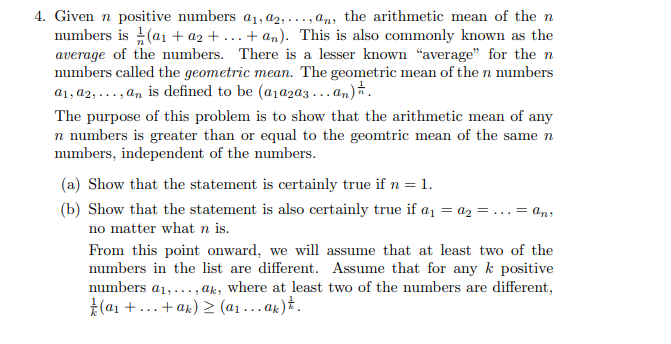 Solved 4. Given n positive numbers 21, 22, ..., An, the | Chegg.com