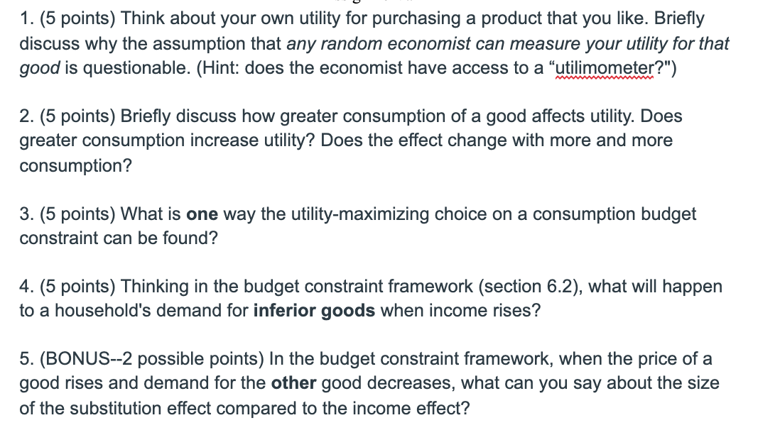 Solved 1. (5 points) Think about your own utility for | Chegg.com