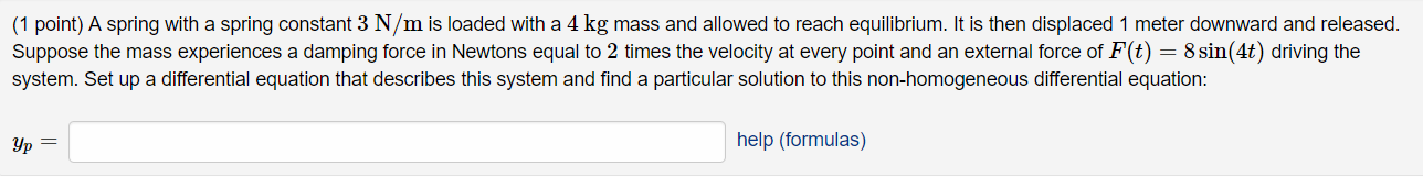 Solved 1 Point A Spring With A Spring Constant 3 N M Is