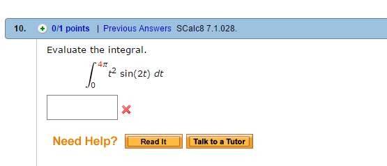 Solved Evaluate the intergral integral^4 pi_0 t^2 sin(2t) | Chegg.com