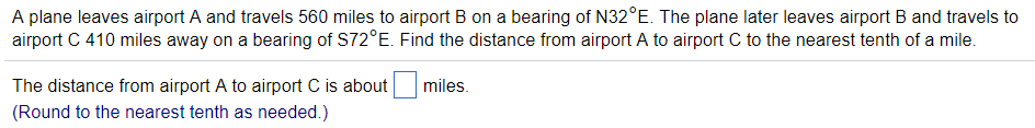 Solved A plane leaves airport A and travels 560 miles to | Chegg.com