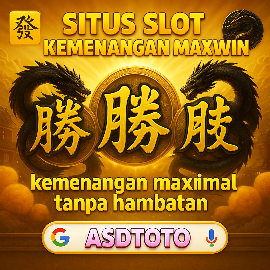 ASDTOTO: Situs Slot Kemenangan Maxwin Paling Mudah Di Dapat Hari Ini