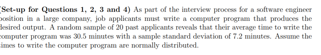 Solved Set-up for Questions 1, 2, 3 and 4) As part of the | Chegg.com