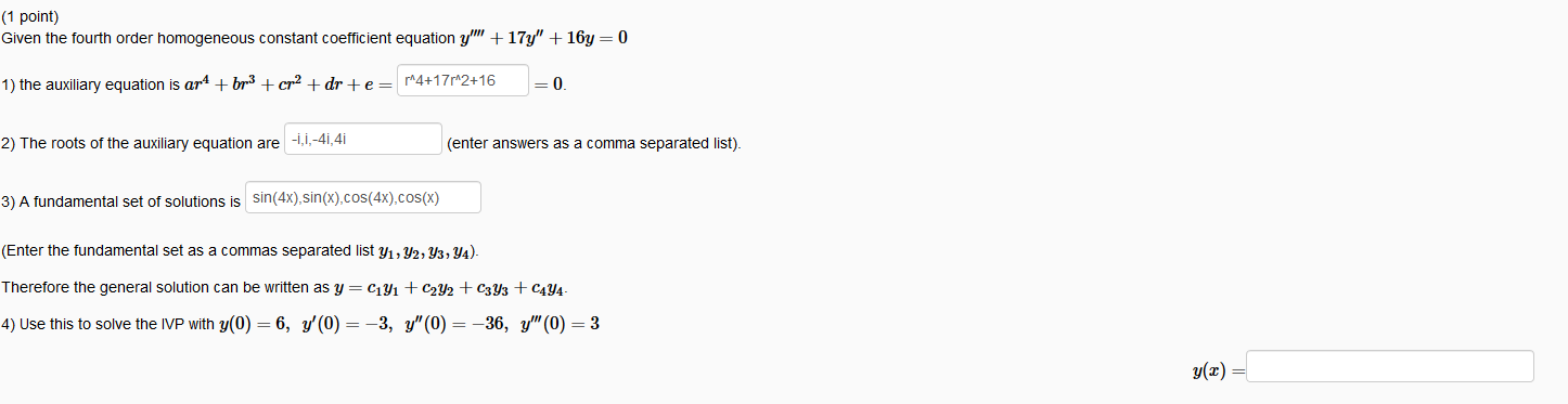 Solved (1 point) Given the fourth order homogeneous constant | Chegg.com