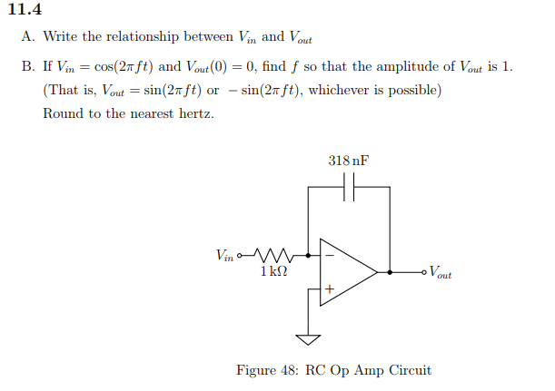 Solved 11.4 A. Write the relationship between Vin and Vout | Chegg.com