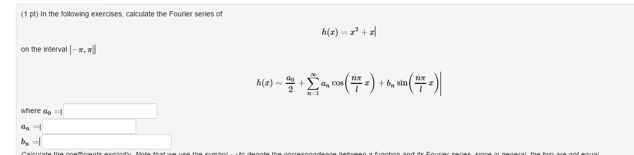 Solved In the following exercises, calculate the fourier | Chegg.com