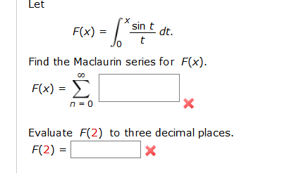 Solved Let f(X) = INTEGRAL^X _0 SIN T/T DT. Find the | Chegg.com