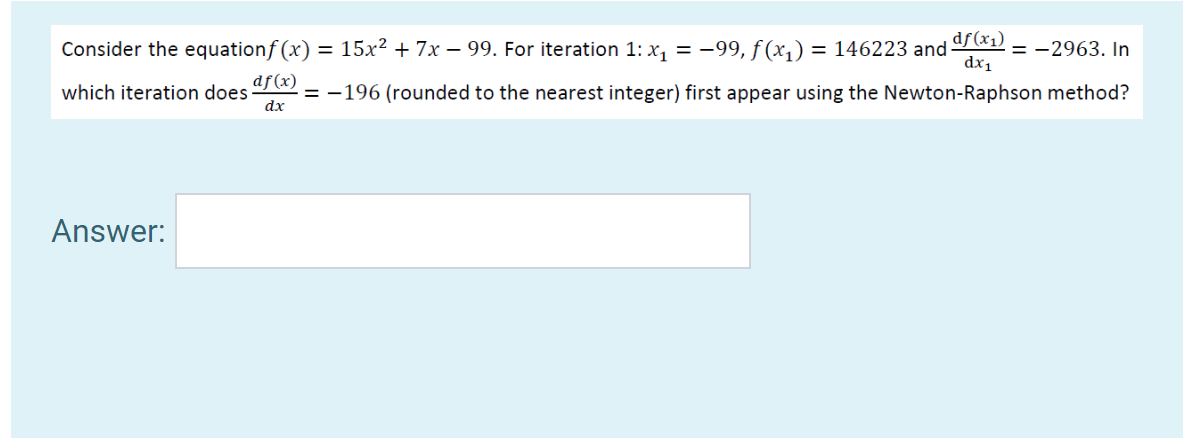 Solved: Consider The Equationf(x) = 15x2 + 7x – 99. For It... | Chegg.com