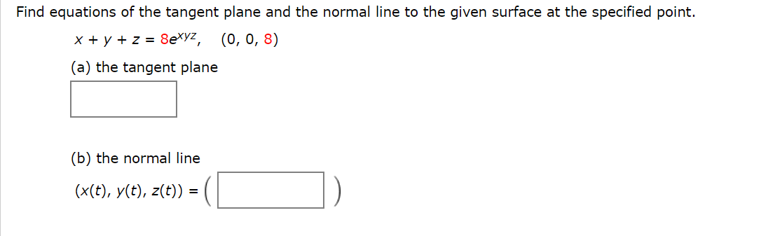 Solved Find equations of the tangent plane and the normal | Chegg.com