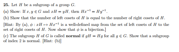 Solved Let H be a subgroup of a group G. Show: If x, y G | Chegg.com