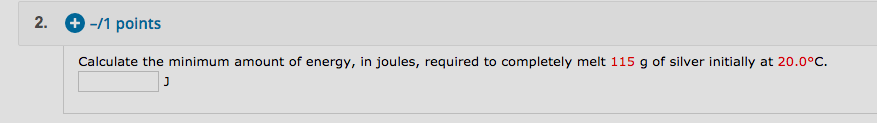 Solved 2 +-/1 points Calculate the minimum amount of energy, | Chegg.com