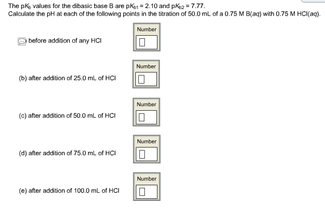 Solved The pKb values for the dibasic base B are pKb1 = 2.10 | Chegg.com