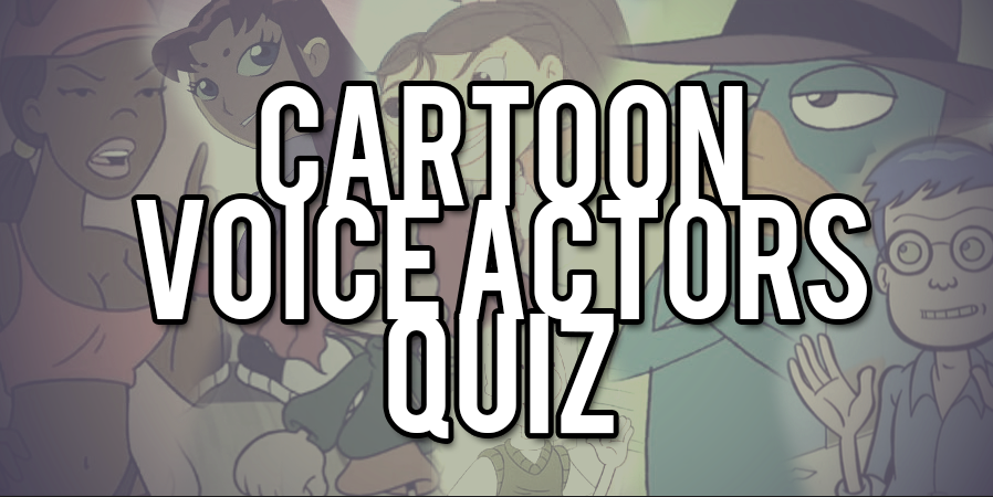 Cartoon Voice Actors Quiz - By neopuff
