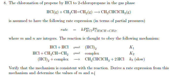 The chloronation of propene by HC1 to 2-chloropropane | Chegg.com