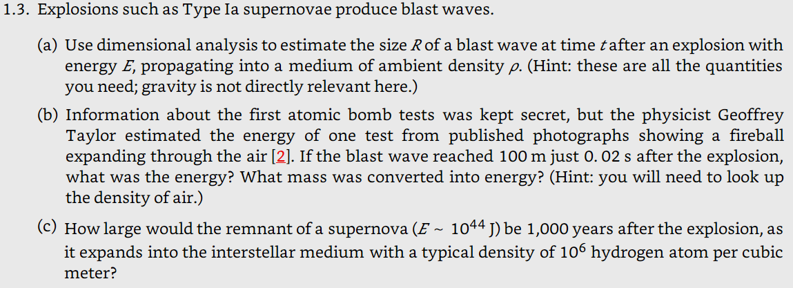 Solved Q1.3: Propegating Blast Waves using Dimensional | Chegg.com