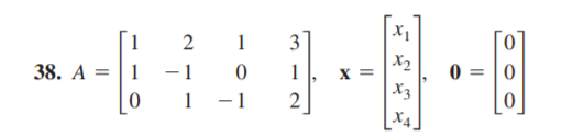 Solved Solving a Matrix Equation In Exercises 37 and 38, | Chegg.com