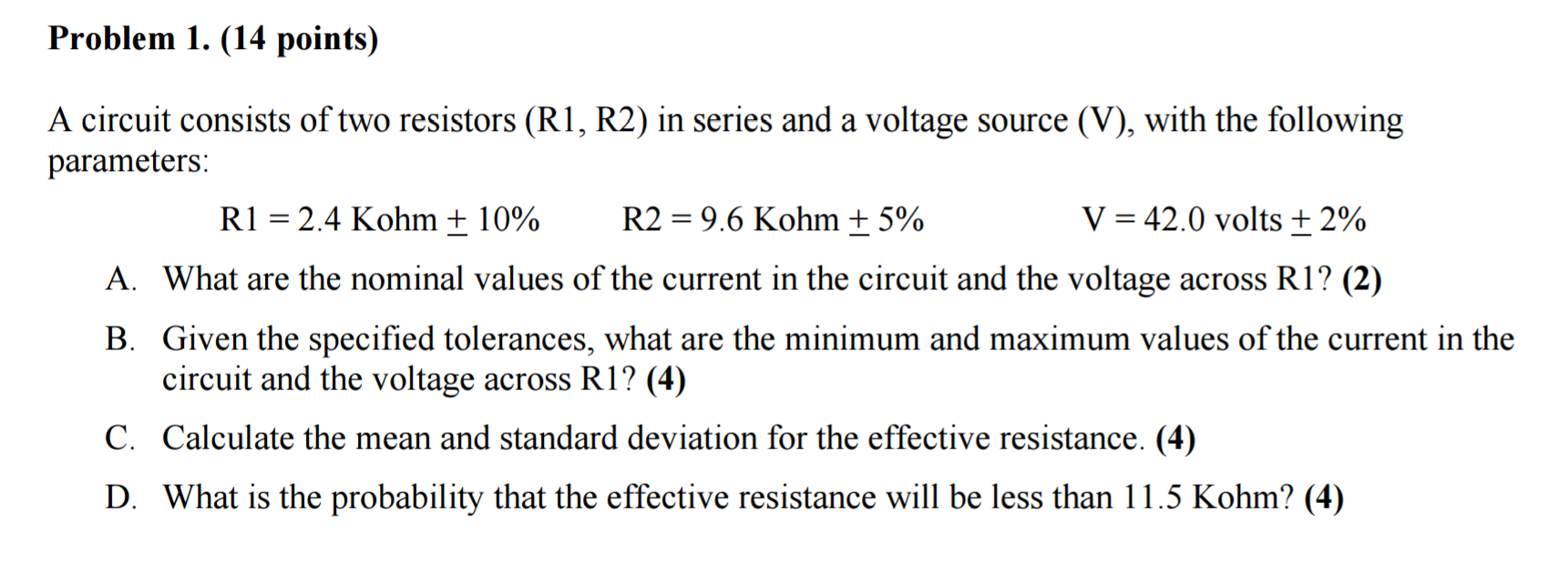 Solved A circuit consists of two resistors (R1, R2) in | Chegg.com Solved A circuit consists of two resistors (R1, R2) in | Chegg.com