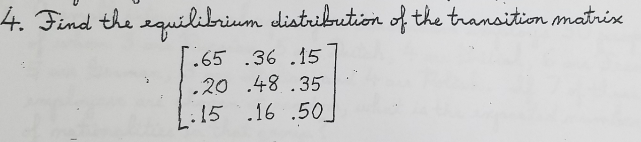 Solved 4. Find the 65 .36 .15 20 48.35 .15 .16 .50 | Chegg.com
