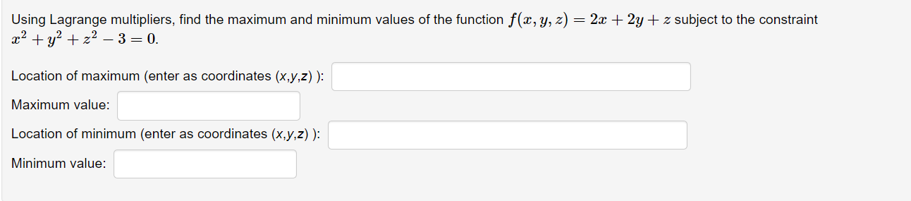 Solved Using Lagrange multipliers, find the maximum and | Chegg.com
