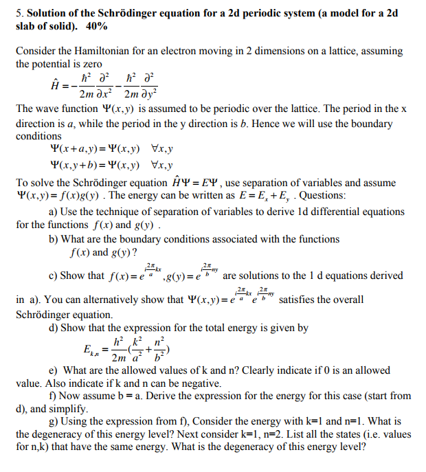 5. Solution of the Schrödinger equation for a 2d | Chegg.com
