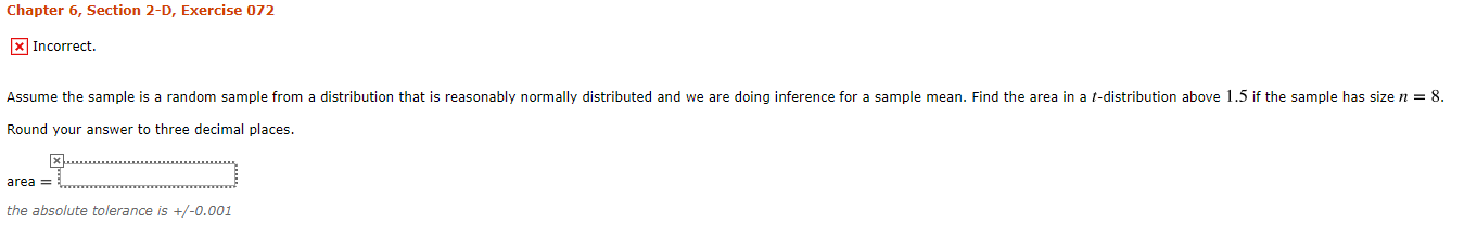 Solved Chapter 6, Section 2-D, Exercise 072 XIncorrect. | Chegg.com
