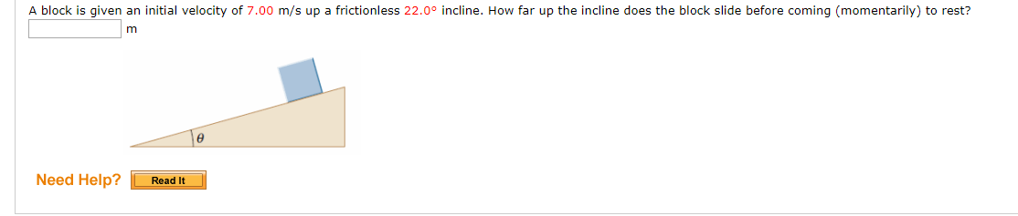 Solved A block is given an initial velocity of 7.00 m/s up a | Chegg.com