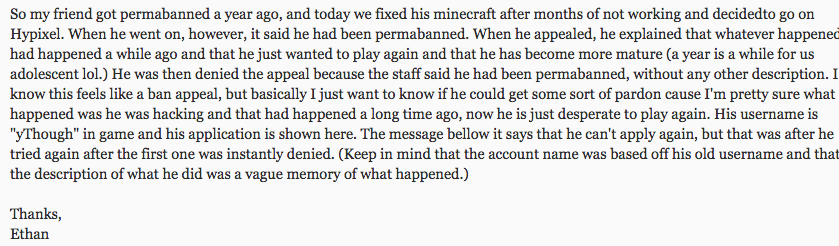 To all the people talking about how they got perm banned years ago and ...