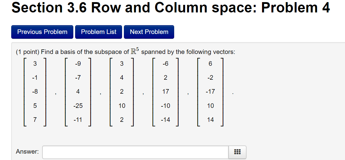 Solved Section 3.6 Row and Column space: Problem 4 Previous | Chegg.com