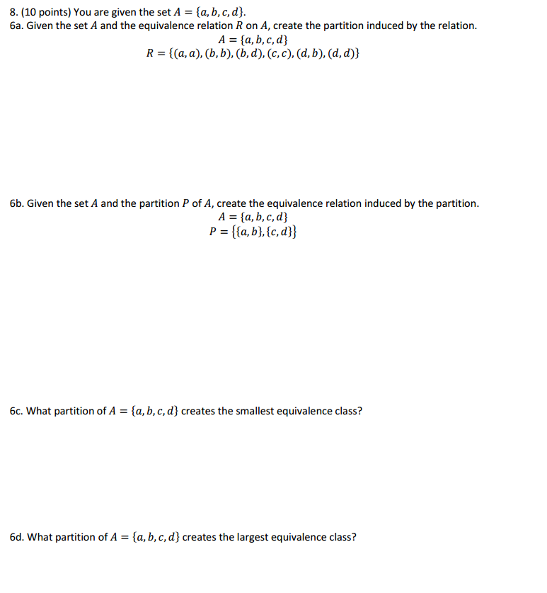 Solved You are given the set A={a, b, c, d}. Given the set | Chegg.com