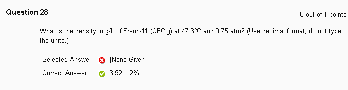 Solved What is the density in g/L of Freon-11 (CFCl_3) at | Chegg.com