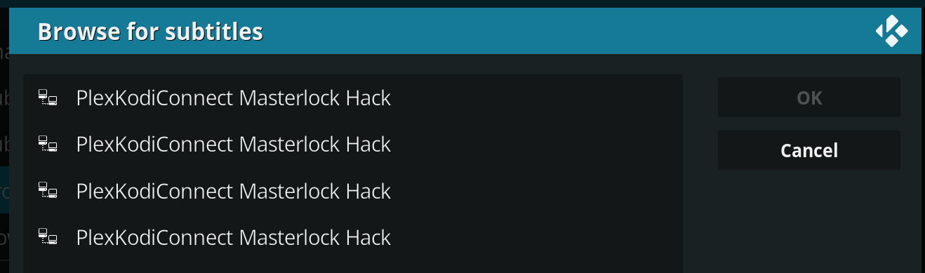 Trying to browse for subtitles hangs Kodi (four copies of "PlexKodiConnect Masterlock Hack ...
