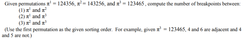 Solved Given permutations ?-124356, ?-143256, and ?3-123465 | Chegg.com